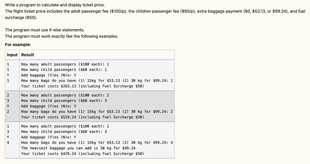 SOLVED: Write a program in PYTHON to calculate and display the ticket ...