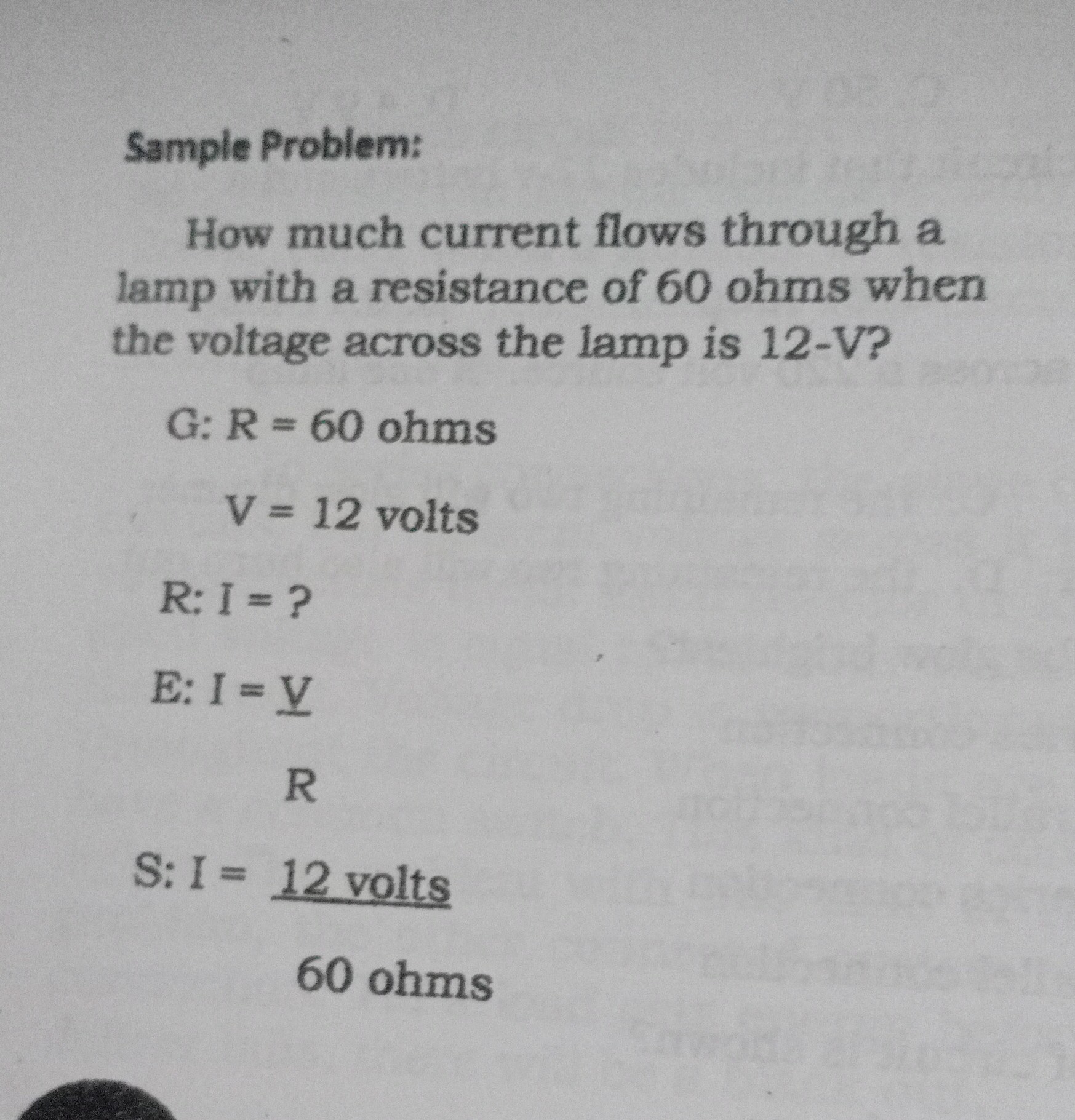 [GET ANSWER] Sample Problem: How much current flows through a lamp with a resistance of 60 ohms ...
