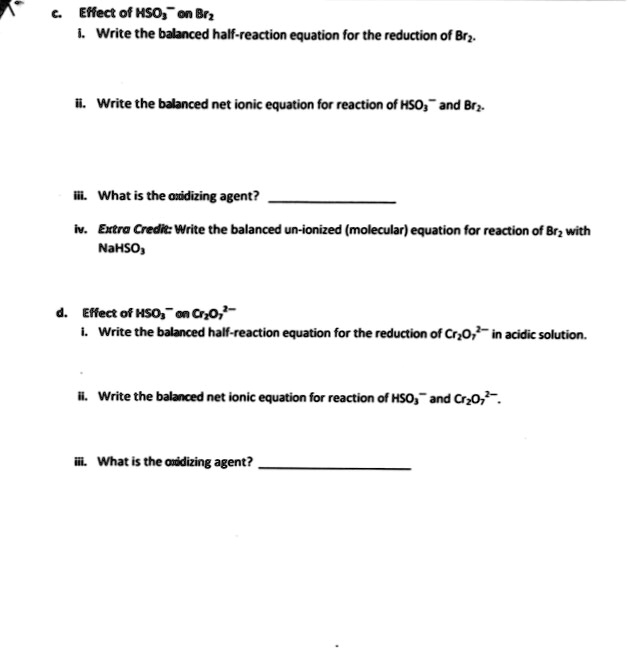 SOLVED: Effect of HSO; on Brz Write the balanced half-reaction equation ...