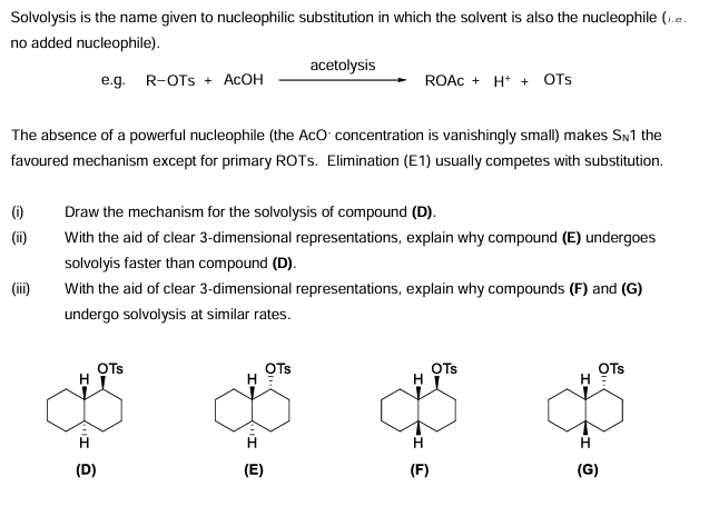 SOLVED: Solvolysis is the name given to nucleophilic substitution in ...