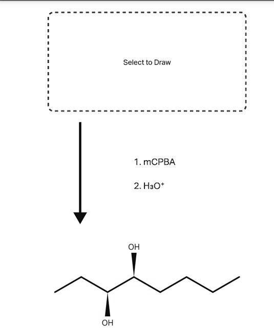 draw the starting structure that would lead to this major product and ...