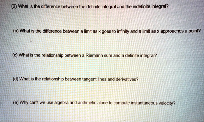 SOLVED: (a) What is the difference between the definite integral and ...