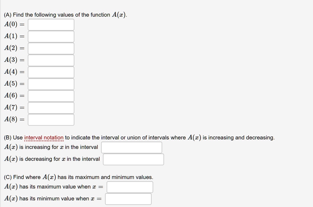 SOLVED: (A) Find the following values of the function A(c): A(0) A(1) A(2) A(3) A(4) = A(5) A(6 ...