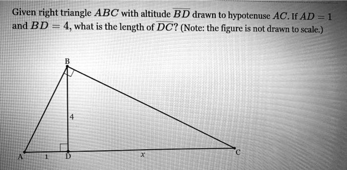 SOLVED: Given right triangle ABC with altitude BD drawn to hypotenuse ...
