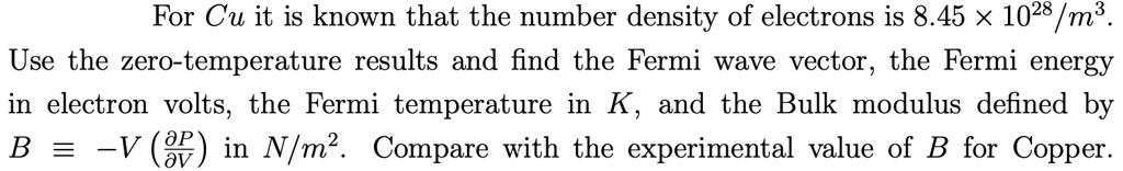 SOLVED: For Cu it is known that the number density of electrons is 8.45 ...