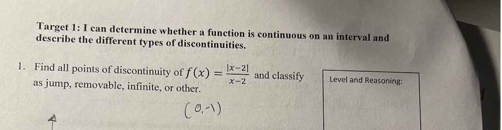 SOLVED: Target 1: I can determine whether a function is continuous on an interval and describe ...
