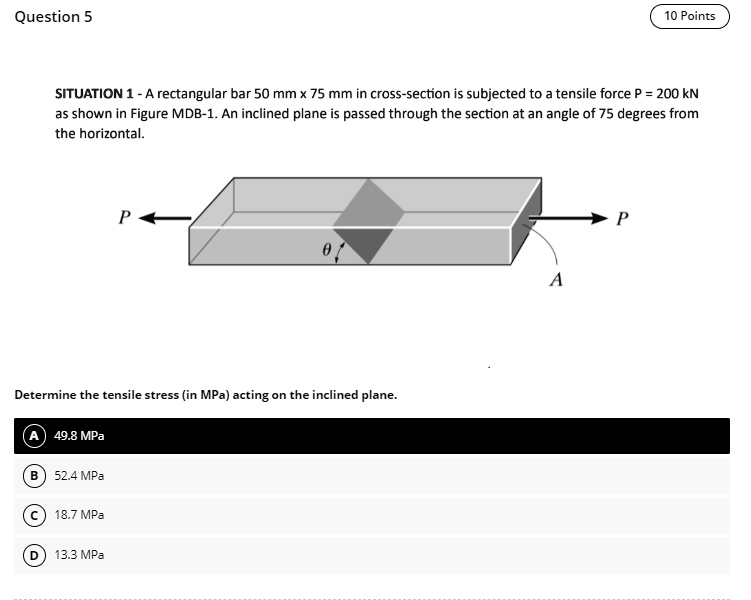 SOLVED: Question 5 SITUATION 1 - A rectangular bar 50 mm x 75 mm in ...