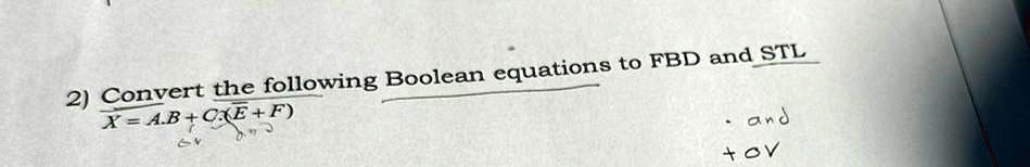 SOLVED: 2) Convert the following Boolean cquations to FBD and STL X=A.B ...