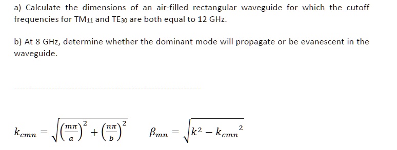 SOLVED: a) Calculate the dimensions of an air-filled rectangular ...