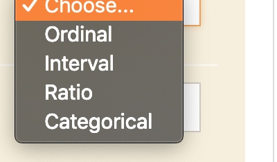 SOLVED: Choose: Ordinal Interval Ratio Categorical
