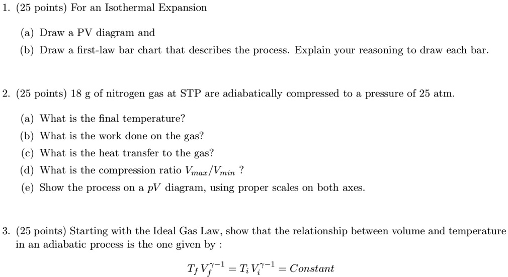1 25 points for an isothermal expansion draw pv diagram and draw first ...