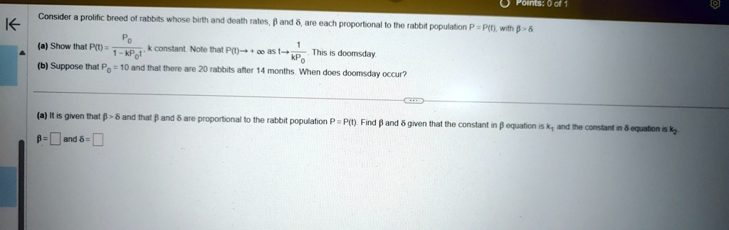 consider a prolific breed of rabbits whose birth and death rates beta ...