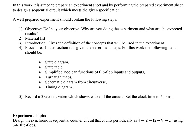 SOLVED: In this work, it is aimed to prepare an experiment sheet and by performing the prepared ...