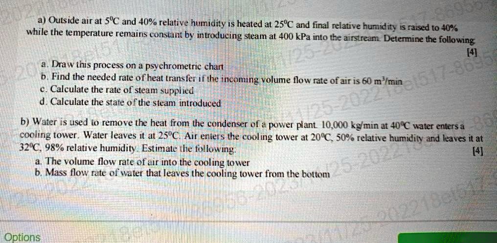 SOLVED: a) Outside air at 5°C and 40% relative humidity is heated to 25°C, and the final ...