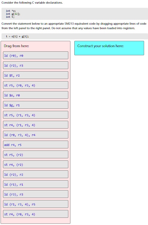 Solved Consider The Following C Variable Declarations Int O Int G[12] Qu Convert The