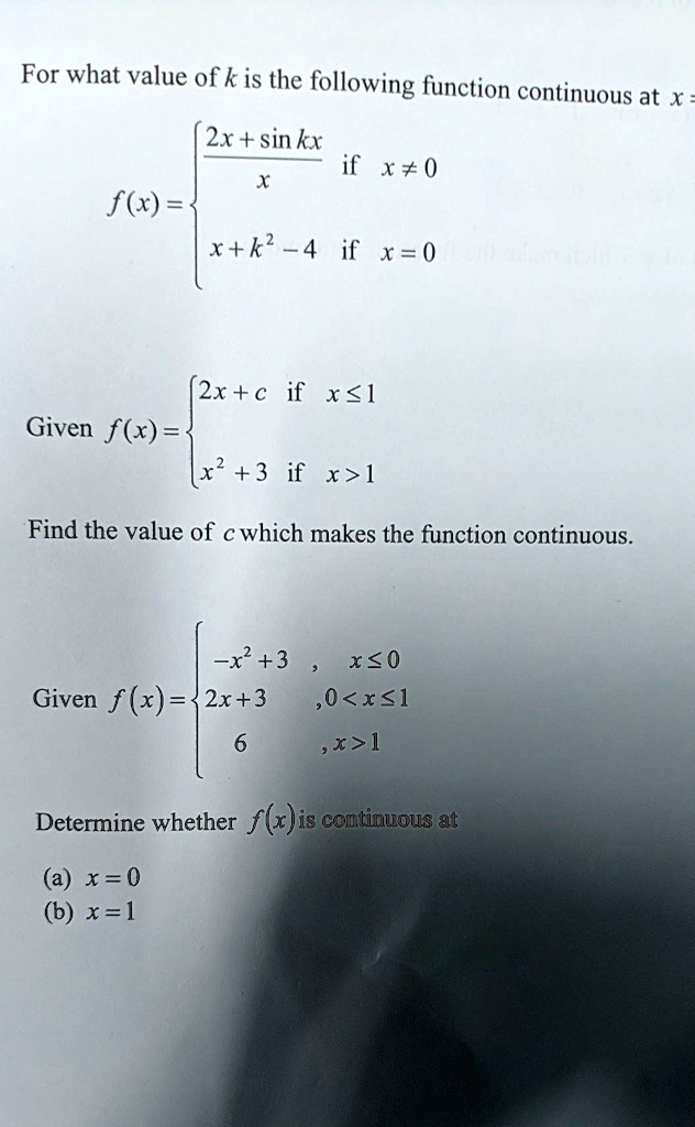 Solved For What Value Of K Is The Following Function Continuous At 2x