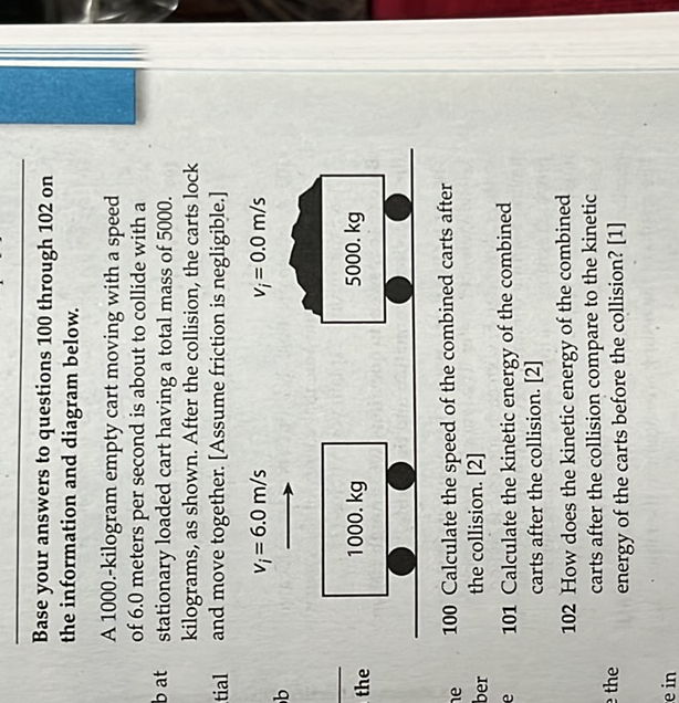 Base your answers to questions 100 through 102 on the information and ...