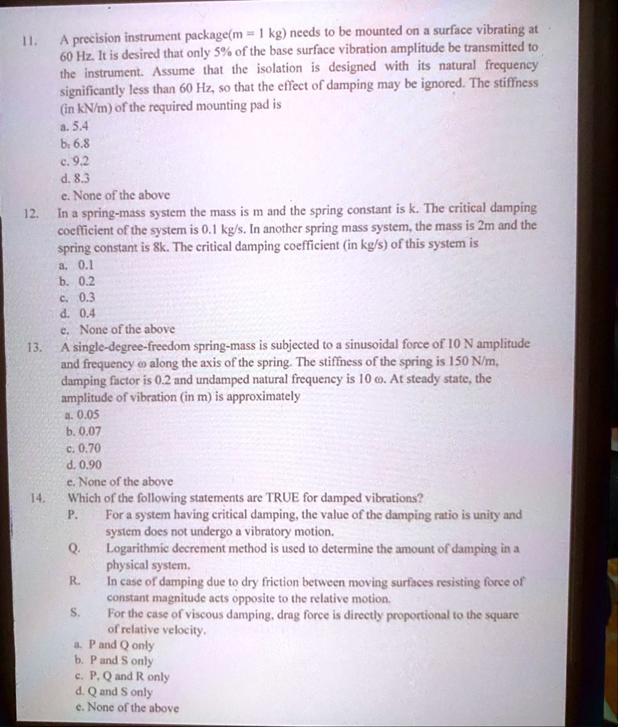 11 a precision instrument packagem 1 kg needs to be mounted on a ...