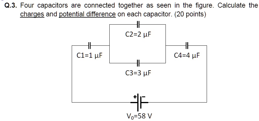 q3 four capacitors are connected together as seen in the figure ...
