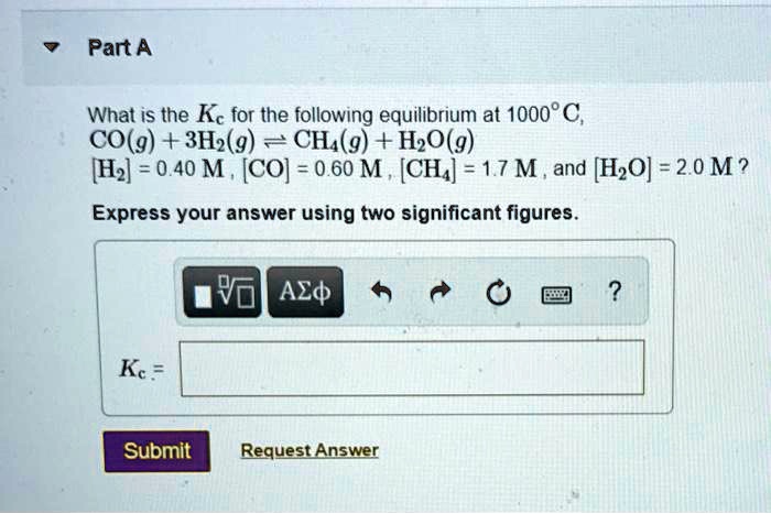 SOLVED: What is the Kc for the following equilibrium at 1000Â°C, CO(g ...
