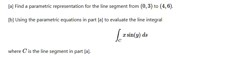 Solved A Find A Parametric Representation For The Line Segment From 8933