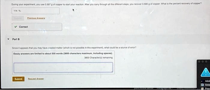 [GET ANSWER] During your experiment, you use 0.597 g of copper to start your reaction. After you ...