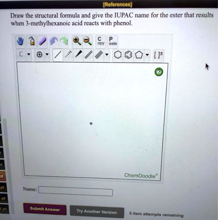 referances draw the structural formula and give the upac name for the ...