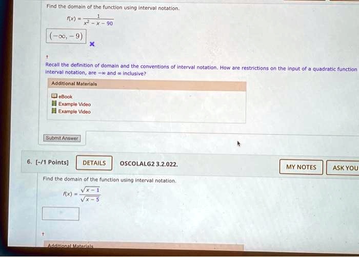 SOLVED: Texts: Find the domain of the function using interval notation ...