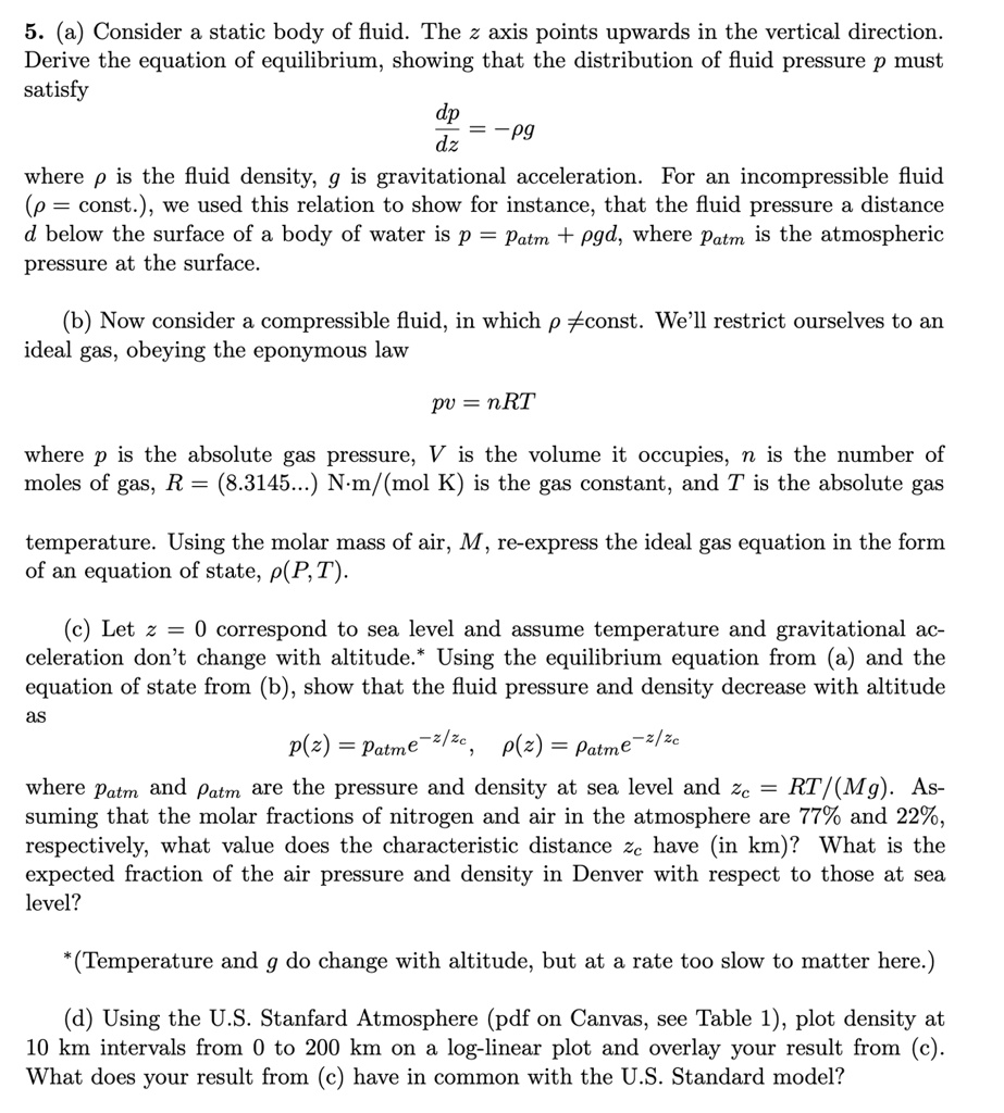 SOLVED: 5. (a) Consider a static body of fluid. The z-axis points ...