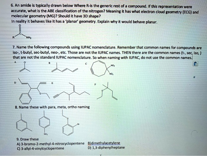 SOLVED: 6. An amide is typically drawn below where R- is the generic ...