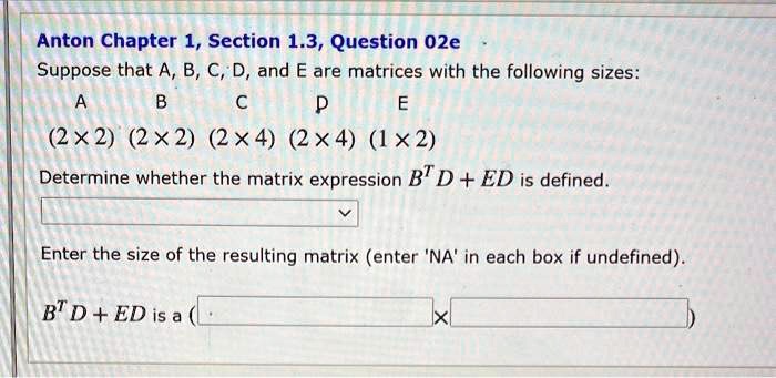 SOLVED: Anton Chapter 1, Section 1.3, Question 02e Suppose that A, B, C ...