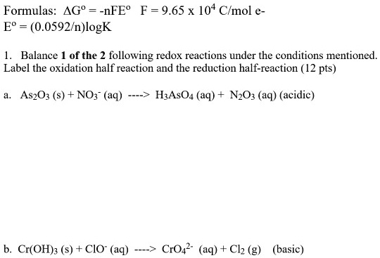 SOLVED: Formulas: 4G" = -nFE" F=9.65 x 104 Chmol e- Eo (0.0592/n)logK ...