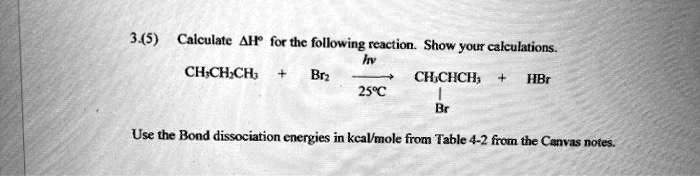 SOLVED:3(5) Calculate AHI? for thc following rcaction. Show your ...