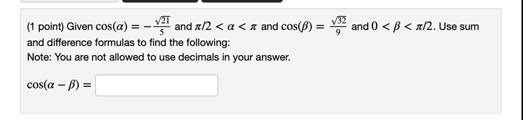point given cosa and t2 a t and cosb and difference formulas to find ...