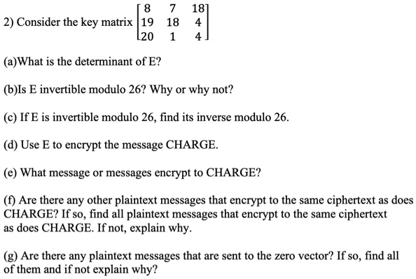 SOLVED: using hill ciphers and mod 26, can you solve problems f and g ...