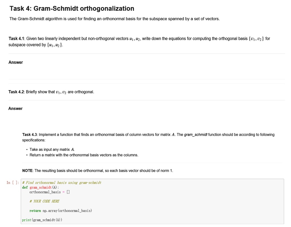 task 4 gram schmidt orthogonalization the gram schmidt algorithm is ...