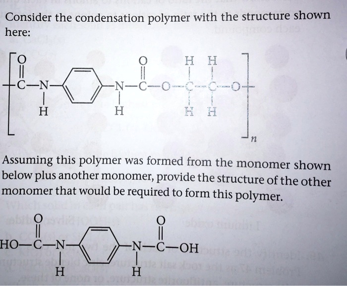 SOLVED: Consider the condensation polymer with the structure shown here ...
