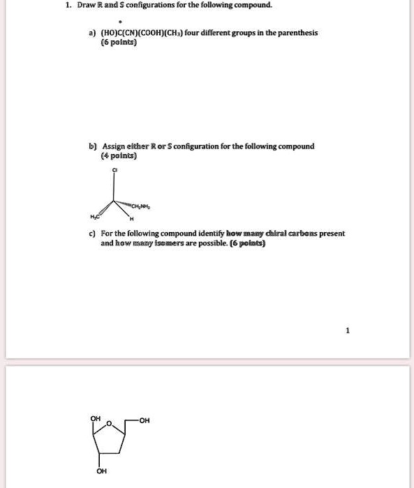 SOLVED: Draw and configurations for the following compound (HOJC(CNJ ...