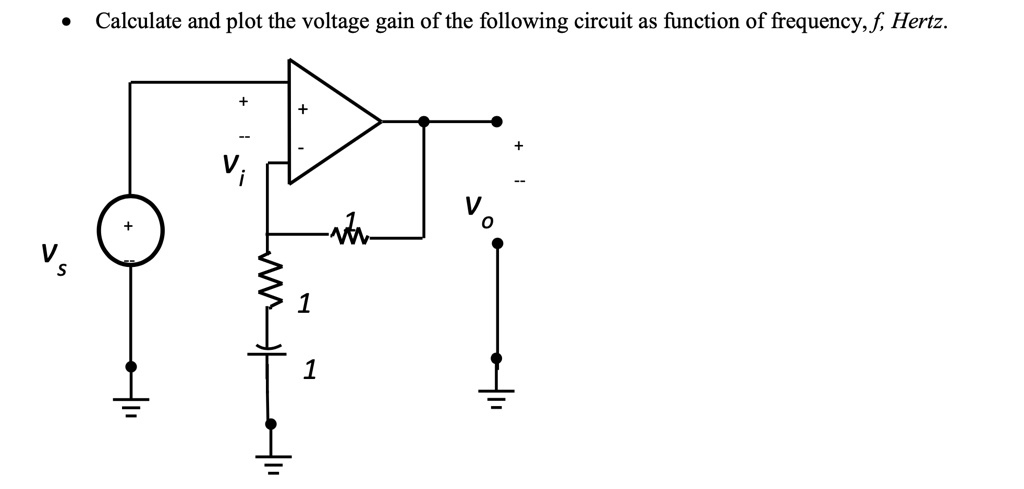 SOLVED: Calculate and plot the voltage gain of the following circuit as ...
