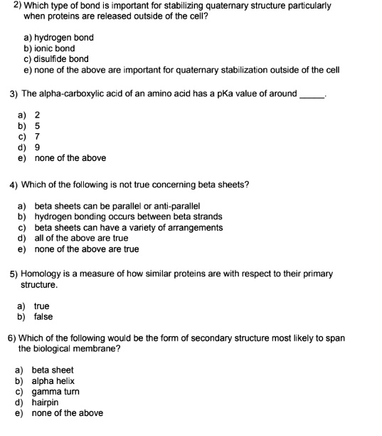 2) Which type of bond is important for stabilizing quaternary structure ...
