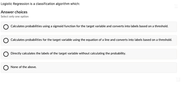 VIDEO solution: 'Logistic Regression is a classification algorithm ...
