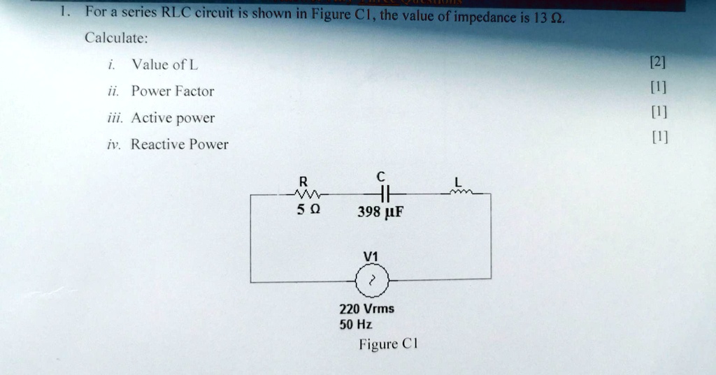 for a series rlc circuit is shown in figure c the value of impedance is ...