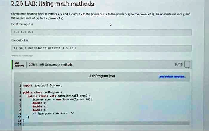 2.26 LAB: Using math methods Given three floating-point numbers x, y ... 2.26 LAB: Using math methods Given three floating-point numbers x, y ...