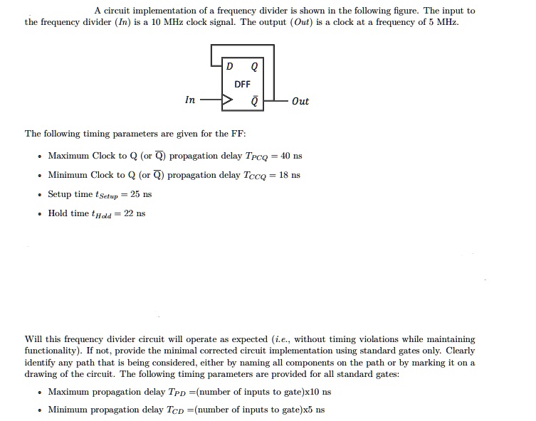 SOLVED: A circuit implementation of a frequency divider is shown in the ...