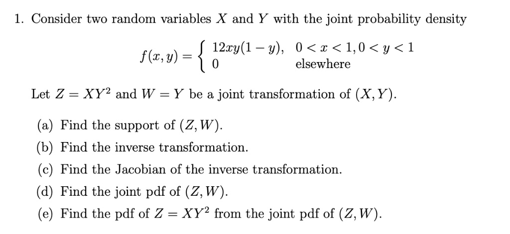 SOLVED: Consider two random variables X and Y with the joint ...