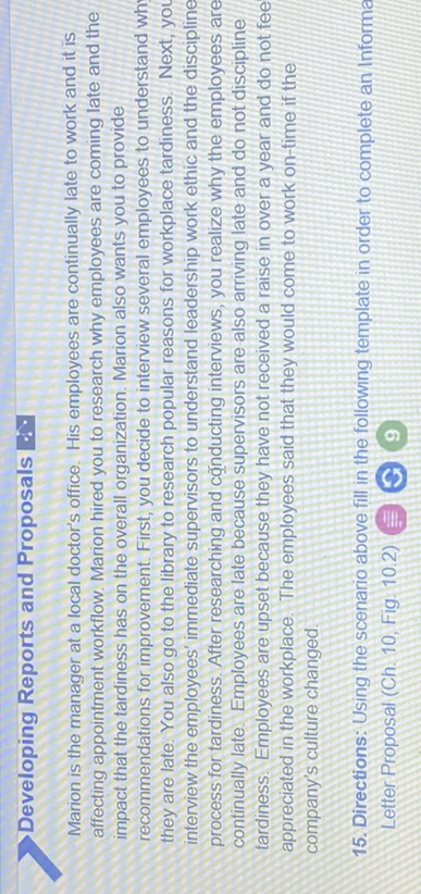 SOLVED: Developing Reports and Proposals Manion is the manager at a local doctor's office. His ...