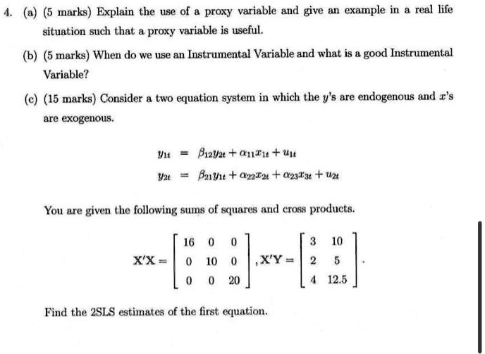 SOLVED: (a) 5 marks) Explain the use of proxy variable aud give ...