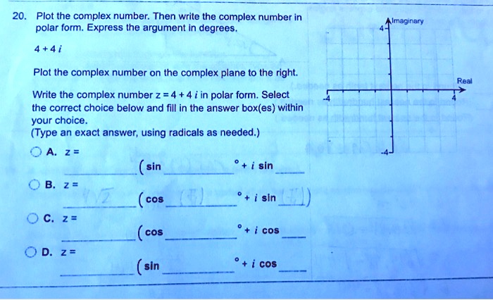 Solved 20 Plot The Complex Number Then Write The Complex Number In 1333