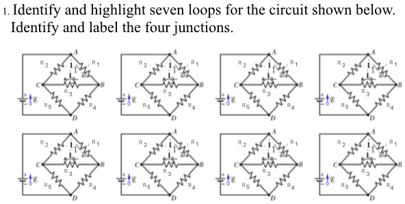 Identify and highlight seven loops for the circuit shown below ...