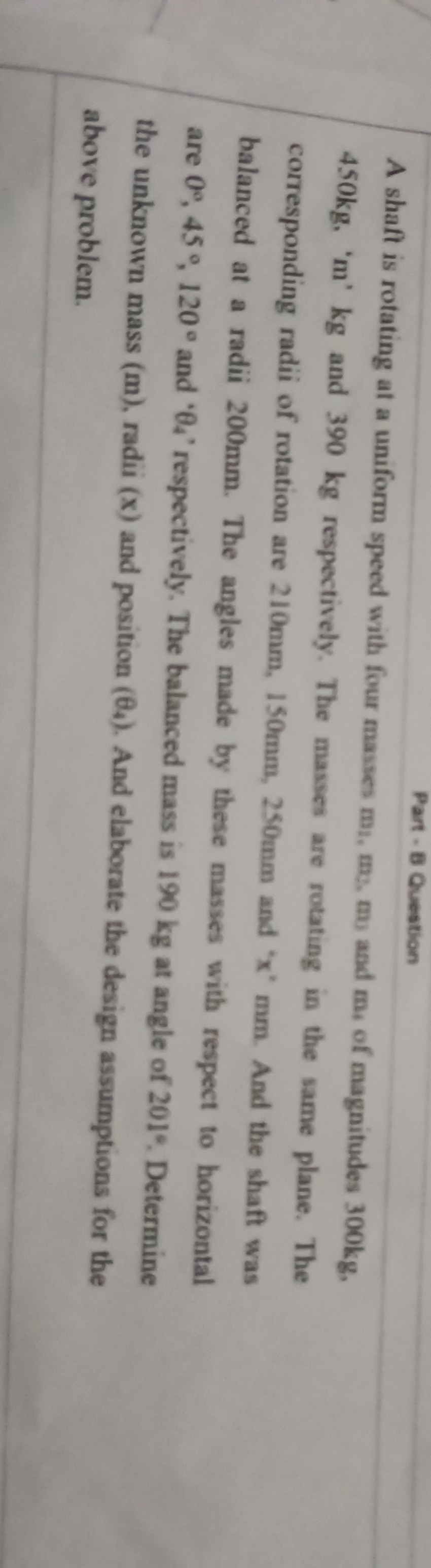 a shaft is rotating at a uniform speed with four masses mathrmm ... a shaft is rotating at a uniform speed with four masses mathrmm ...